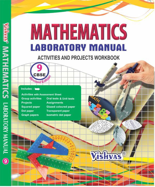 MATHEMATICS LABORATORY MANUAL ACTIVITIES AND PROJECTS WORKBOOK, CLASS ... MATHEMATICS LABORATORY MANUAL ACTIVITIES AND PROJECTS WORKBOOK, CLASS ...