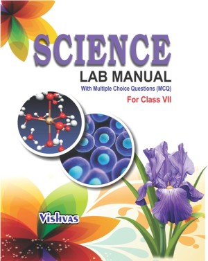 Science Lab Manual with MCQ for Class-VII - Vishvasbooks