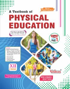 A Textbook of Physical Education for Class 12 – CBSE English Medium ...