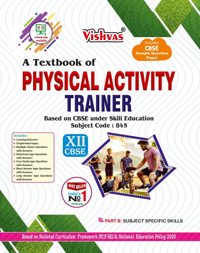 #A Textbook of Physical Activity Trainer Class 12 for Session 2025-2026 (CBSE) English Medium ...